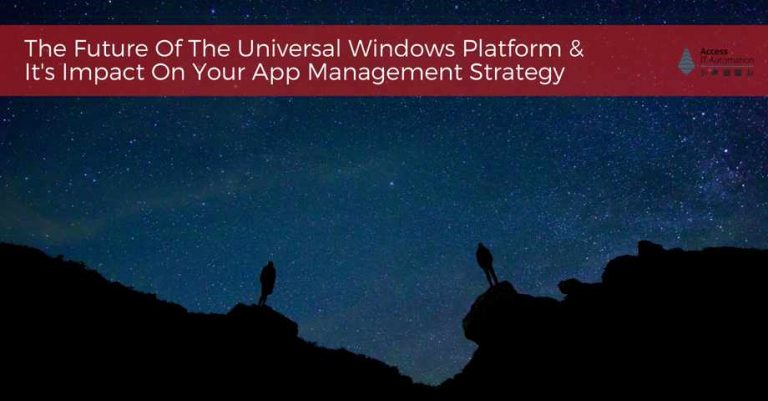The Future Of The Universal Windows Platform & Its Impact On Your App ...